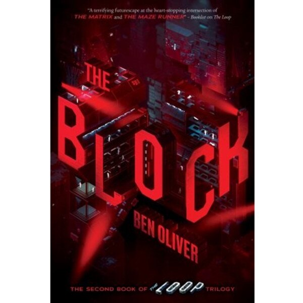 The Block (the Loop, Book 2) | UC San Diego Bookstore