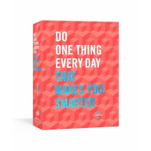 Do One Thing Every Day That Makes You Smarter | UC San Diego Bookstore