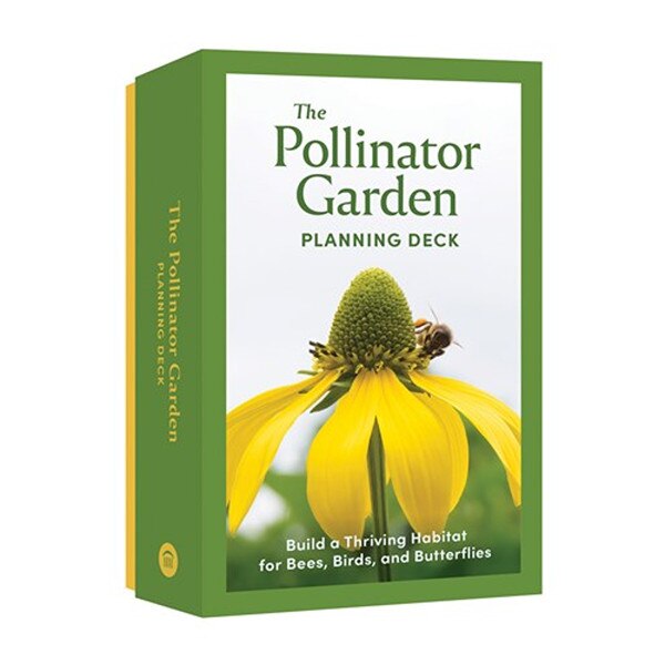 The Pollinator Garden Planning Deck : Build a Thriving Habitat for Bees ...