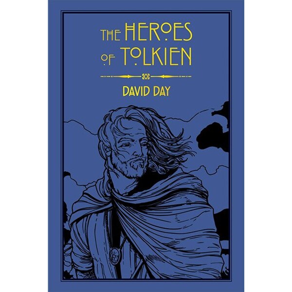 The Heroes of Tolkien